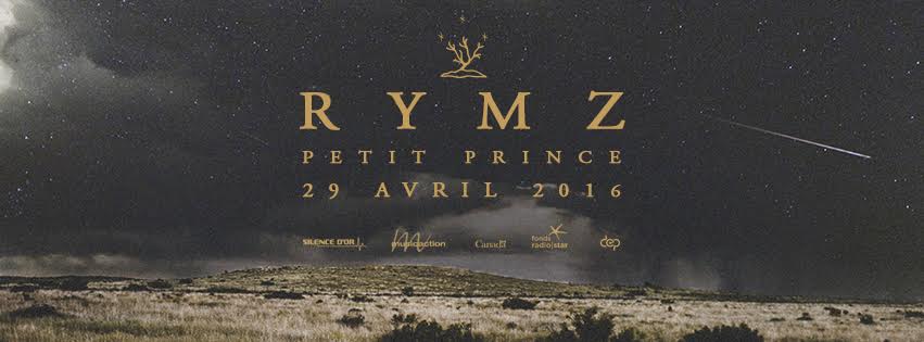 Rymz dévoile un teaser de son album « Petit Prince » disponible le 29 ...